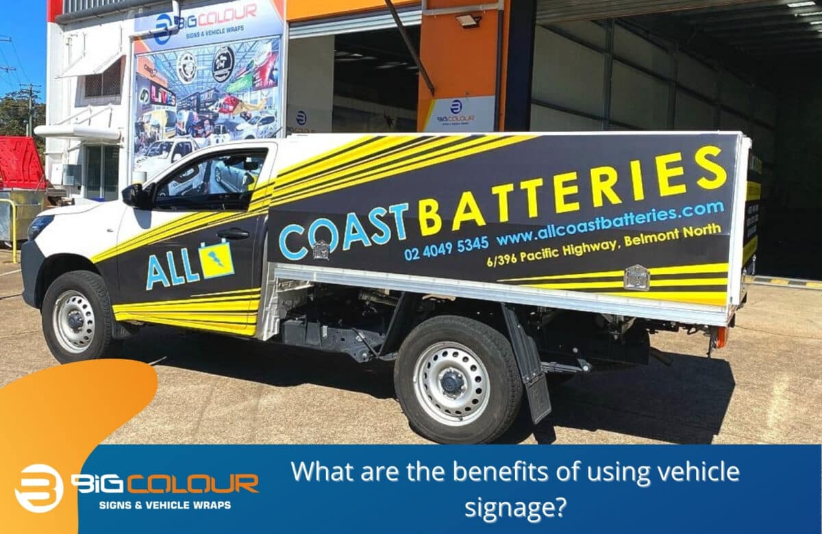 Widen Your Horizons with Vehicle Signage - Big Colour Visual