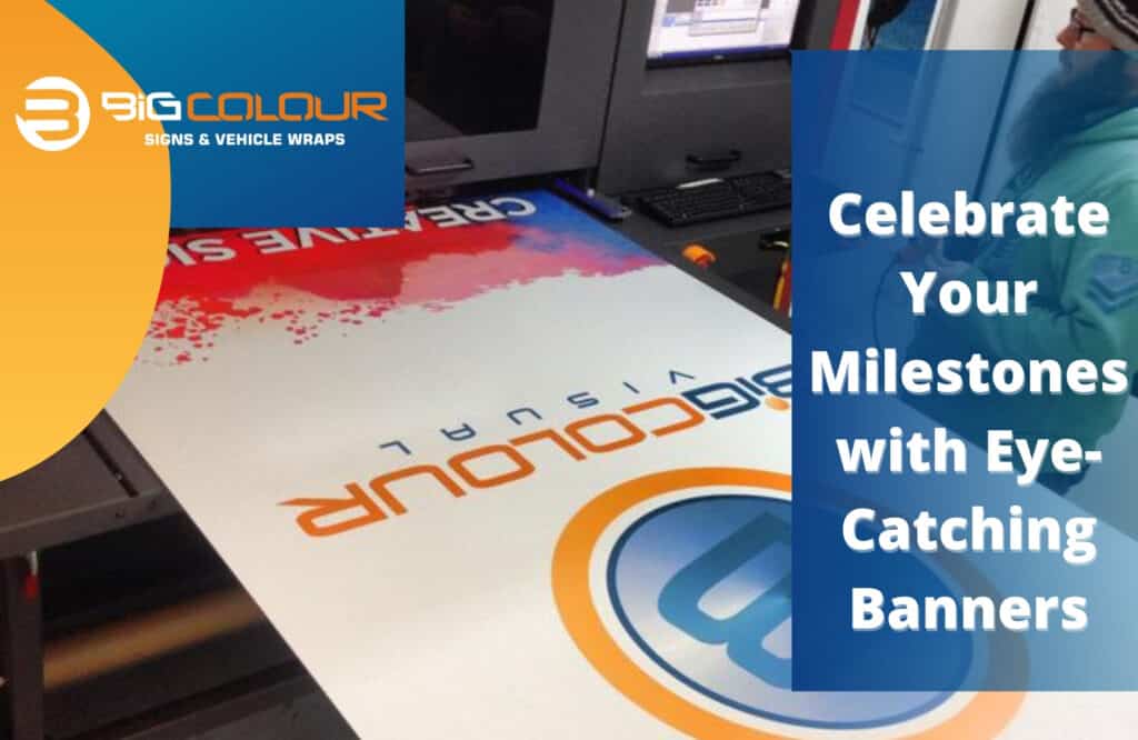 Celebrate Your Milestones with Eye-Catching Banners - Big Colour Visual