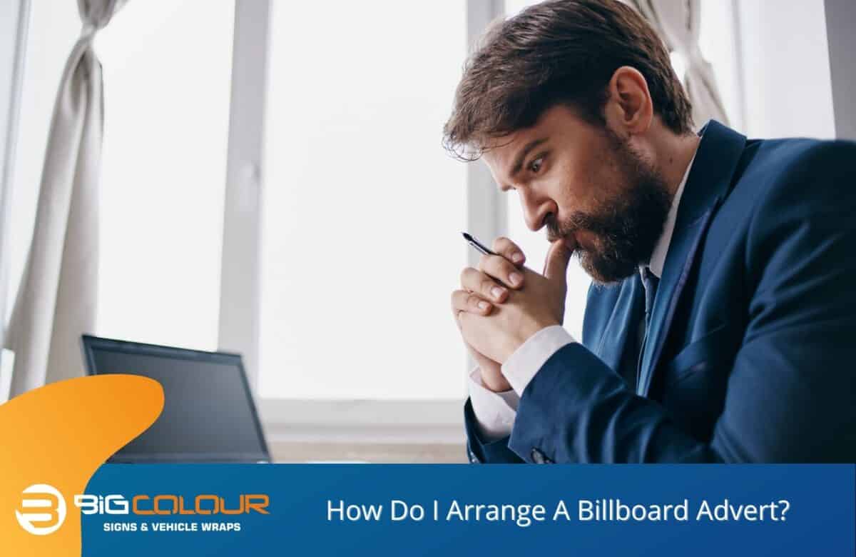 How Effective Will Billboards Be in 2022? - Big Colour Visual